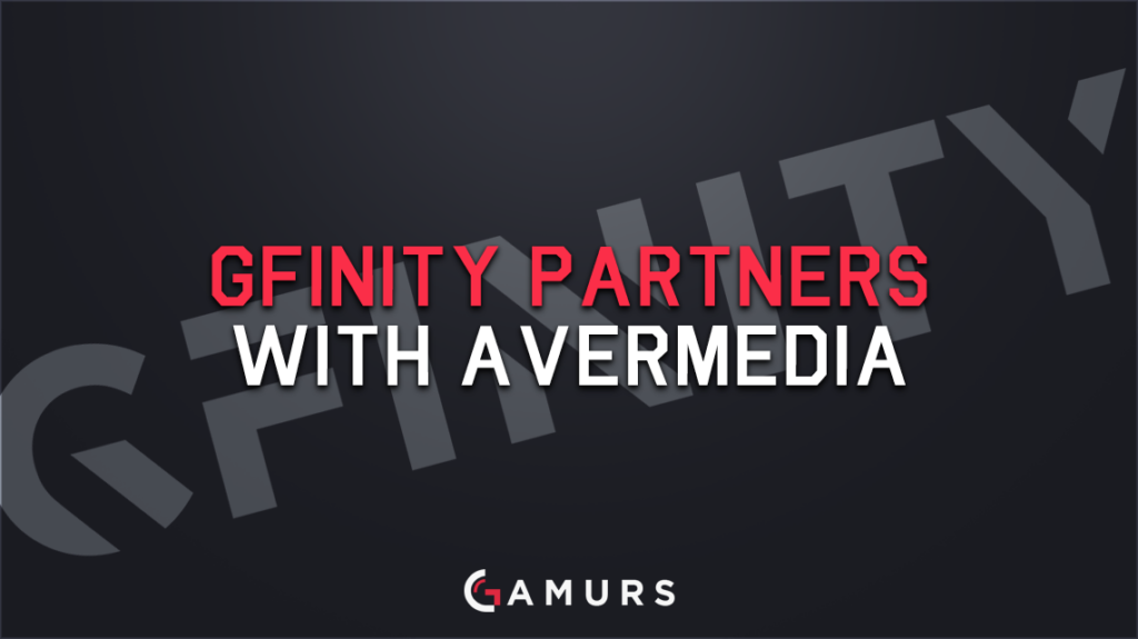 Gfinity Partners with AVerMedia - Dot Esports