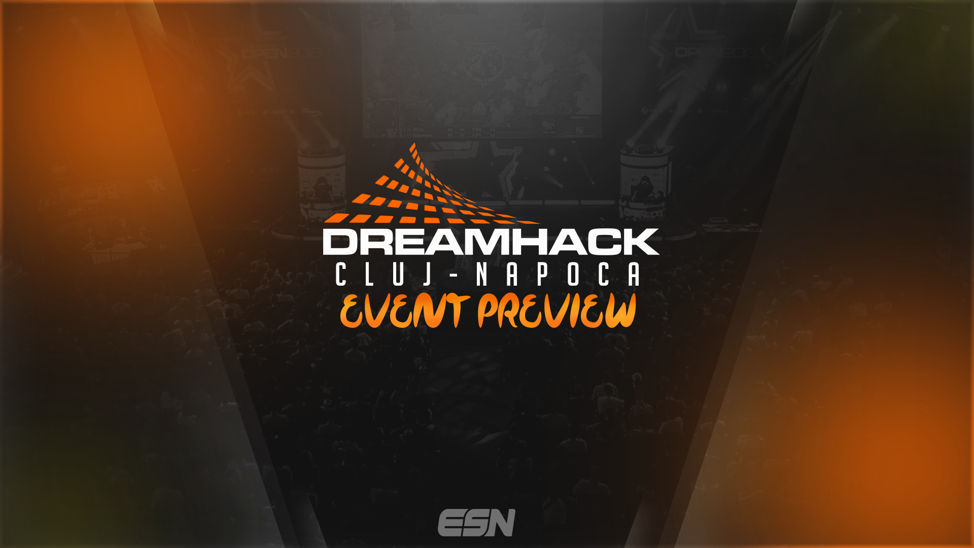DreamHack Cluj-Napoca: Event Preview - Dot Esports