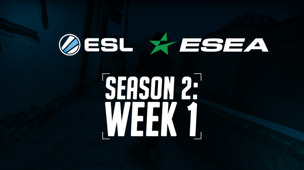 ESL ESEA Pro League Season 2: Week 1 - Dot Esports