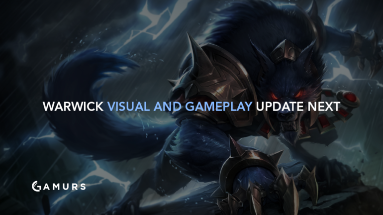 Warwick Visual and Gameplay Update Next - Dot Esports