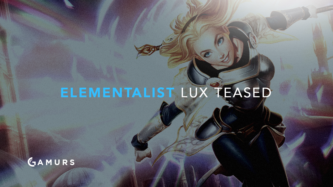 Elementalist Lux Teased? - Dot Esports