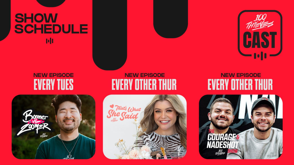 100 Thieves bringing back the CouRage and Nadehshot Show, adding 2 new ...