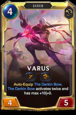 Legends of Runeterra Varus synergizes with Cultist: All day one Darkin ...